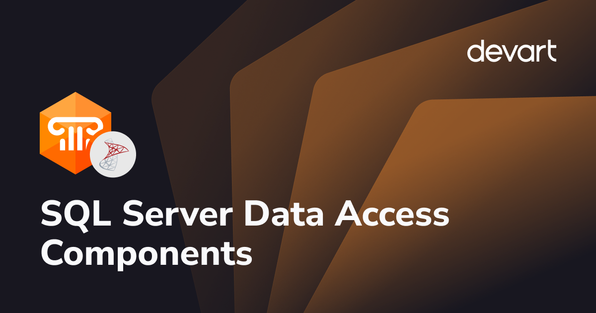 SQL Server Data Access Components