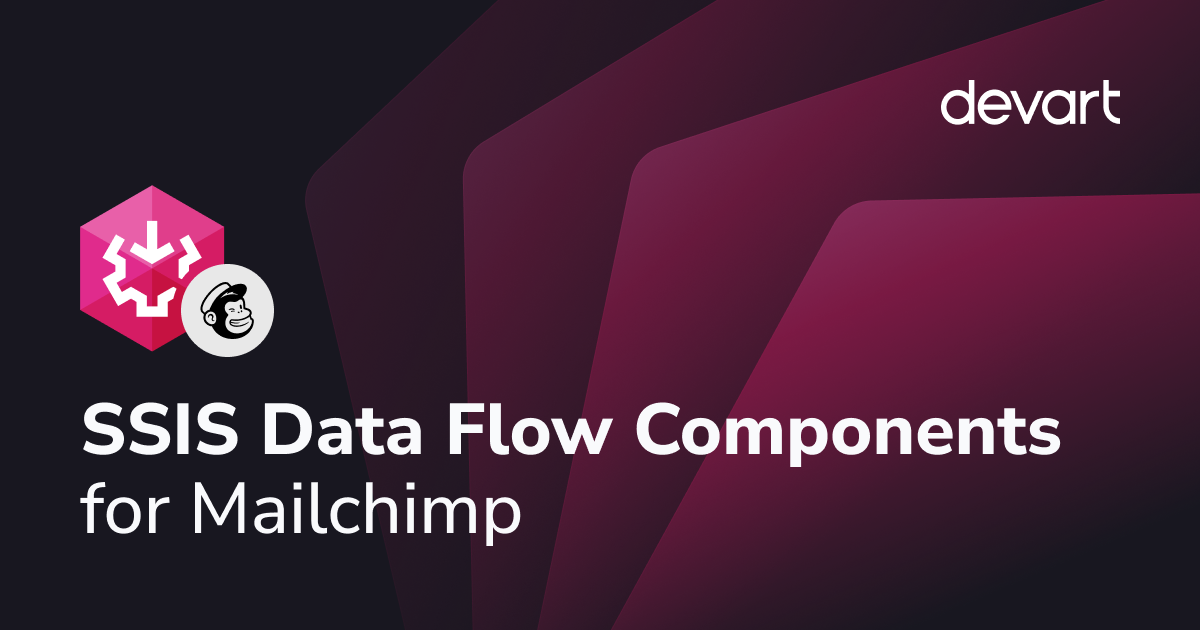 Download Free Mailchimp SSIS Data Flow Components