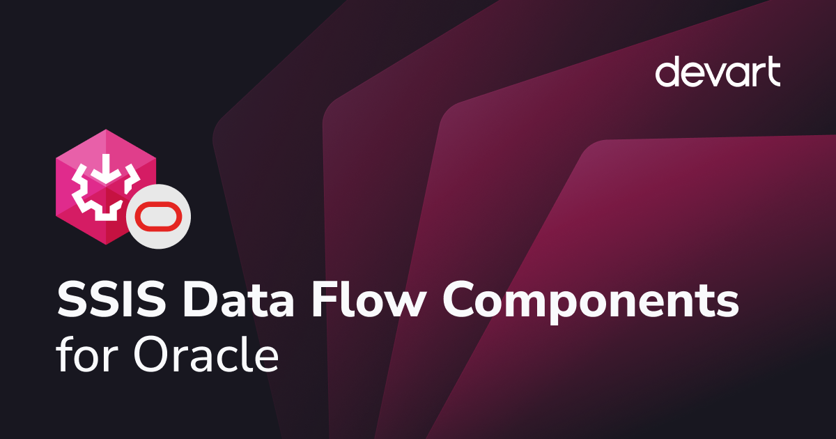 Download Free Oracle SSIS Data Flow Components